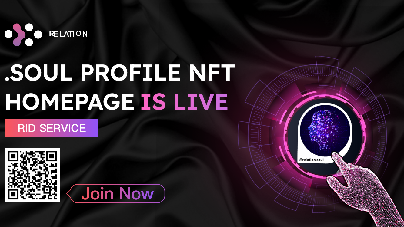 Relation Relation .Soul Profile NFT Whitelist Carnival #3