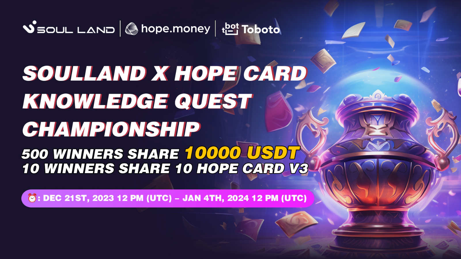 SoulLand x Hope Card Knowledge Quest Championship