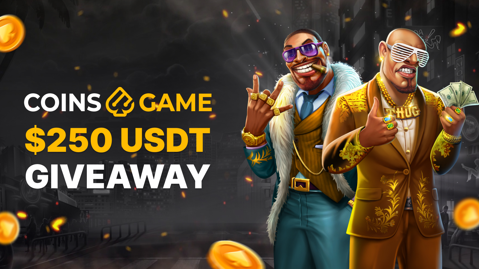 🎉 COINS.GAME $250 USDT Giveaway! 🎉